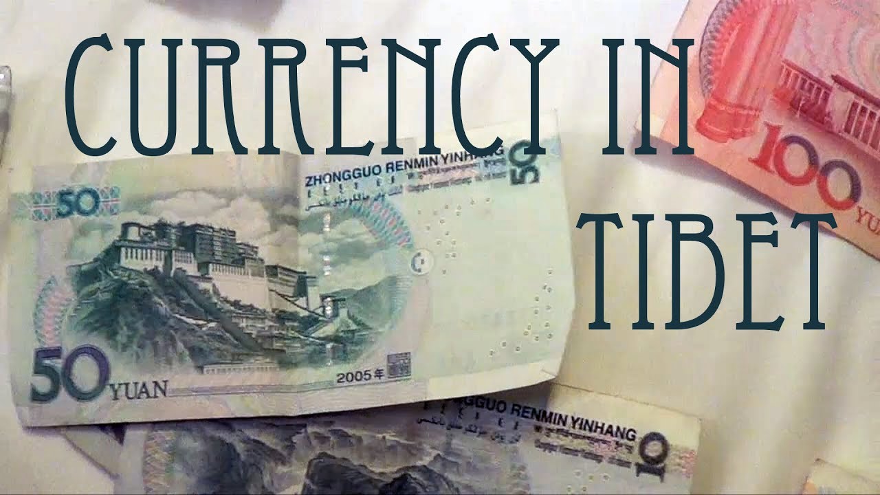 Currency in Tibet and China - YouTube