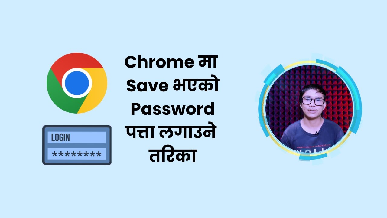 How to find saved password in chrome browser in Nepali - YouTube