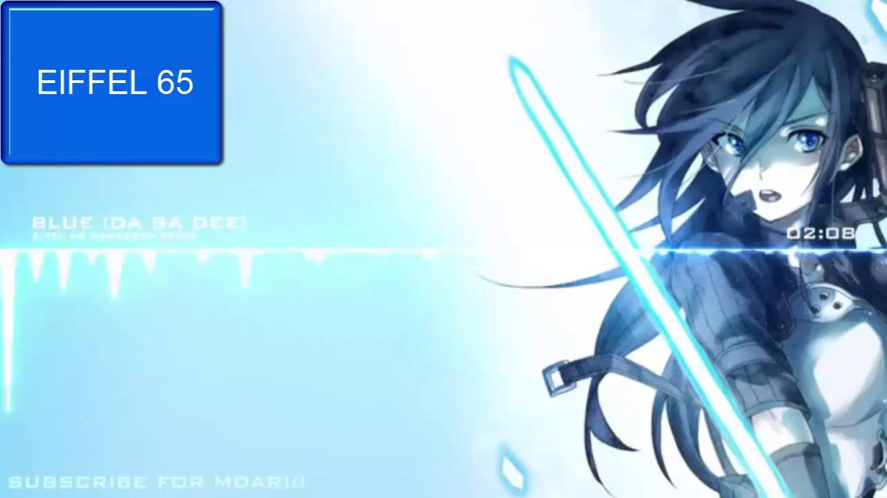 Eiffel 65 - Blue (Da Ba Dee) Nightcore - YouTube