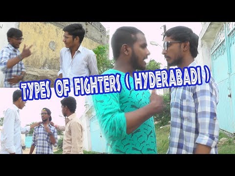 Types Of Fighters || (Hyderabadi) || SBKB HYDERABAD ||
