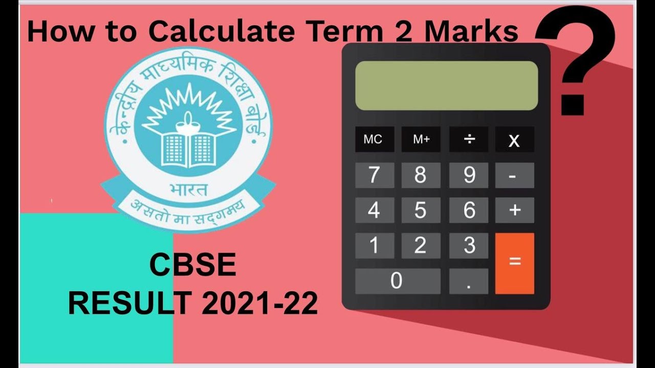 How To Calculate Term 2 Marks Percentage CBSE Result 2021 22 YouTube