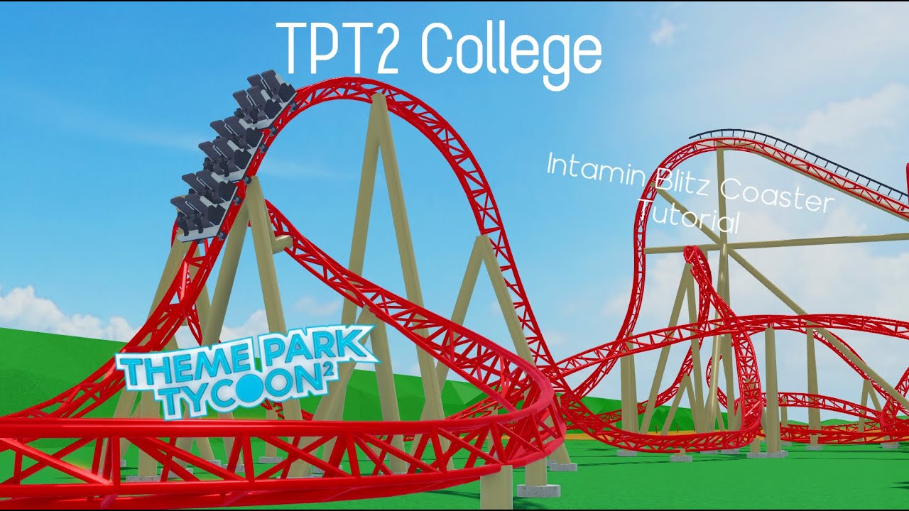 Intamin Blitz Coaster Tutorial - Theme Park Tycoon 2 - YouTube