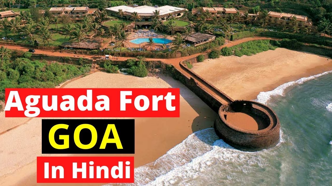 Exploring Aguada Fort Goa | Lower Aguada Fort | Sinquerim Fort | Goa ...