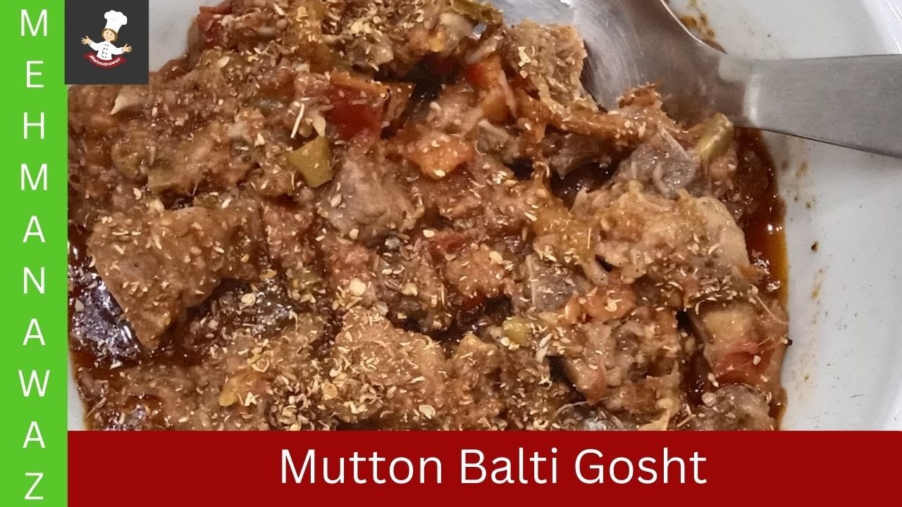 Mutton Balti Gosht | Balti gosht ki recipe | Eid Special Balti Gosht ...