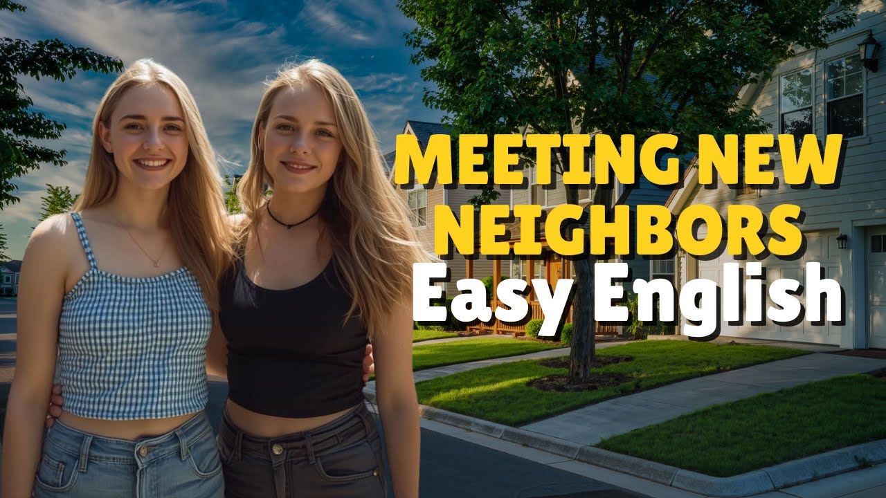 Meeting New Neighbors 🏡 | English Conversation for Beginners | Slow ...