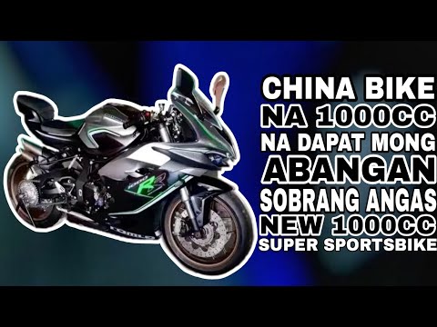 CHINA BIKE NA 1000CC | SUPER SPORTSBIKE | ANG ANGAS NITO AT ANG PORMA ...