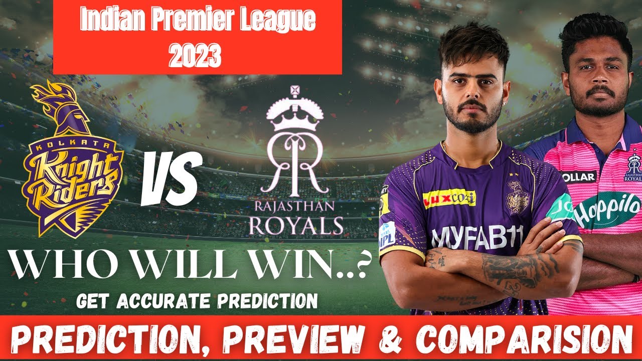 IPL 2023 Match 56 KKR vs RR Playing 11 Comparison | KKR vs RR Match ...