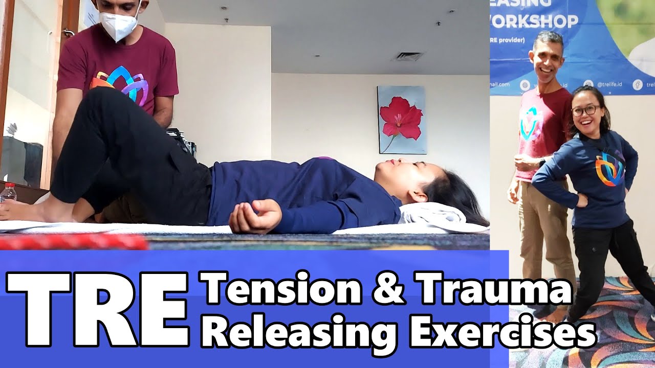 TRE Tension & Trauma Releasing Exercises/Gobind Vashdev - Video 70 ...