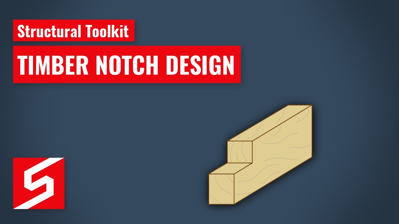 Structural Toolkit: Timber Notch Design - AS 1720 - YouTube