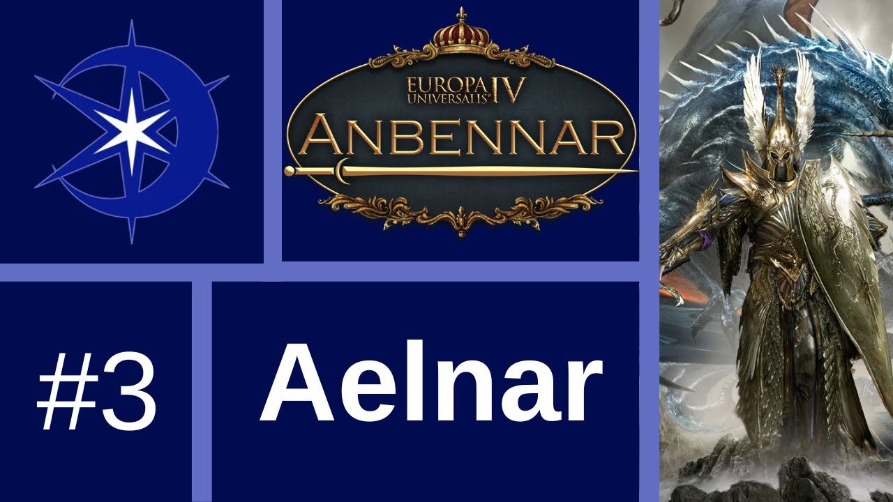Lets Play EU4: Anbennar (Venail/Aelnar) #3 - YouTube
