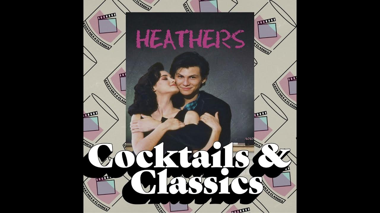 Teenage Angst & Tropical Drinks: Dissecting Heathers (1989) - YouTube