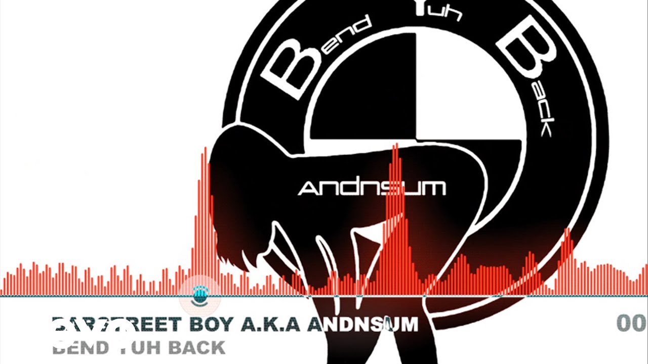 Andnsum - Bend Yuh Back - YouTube