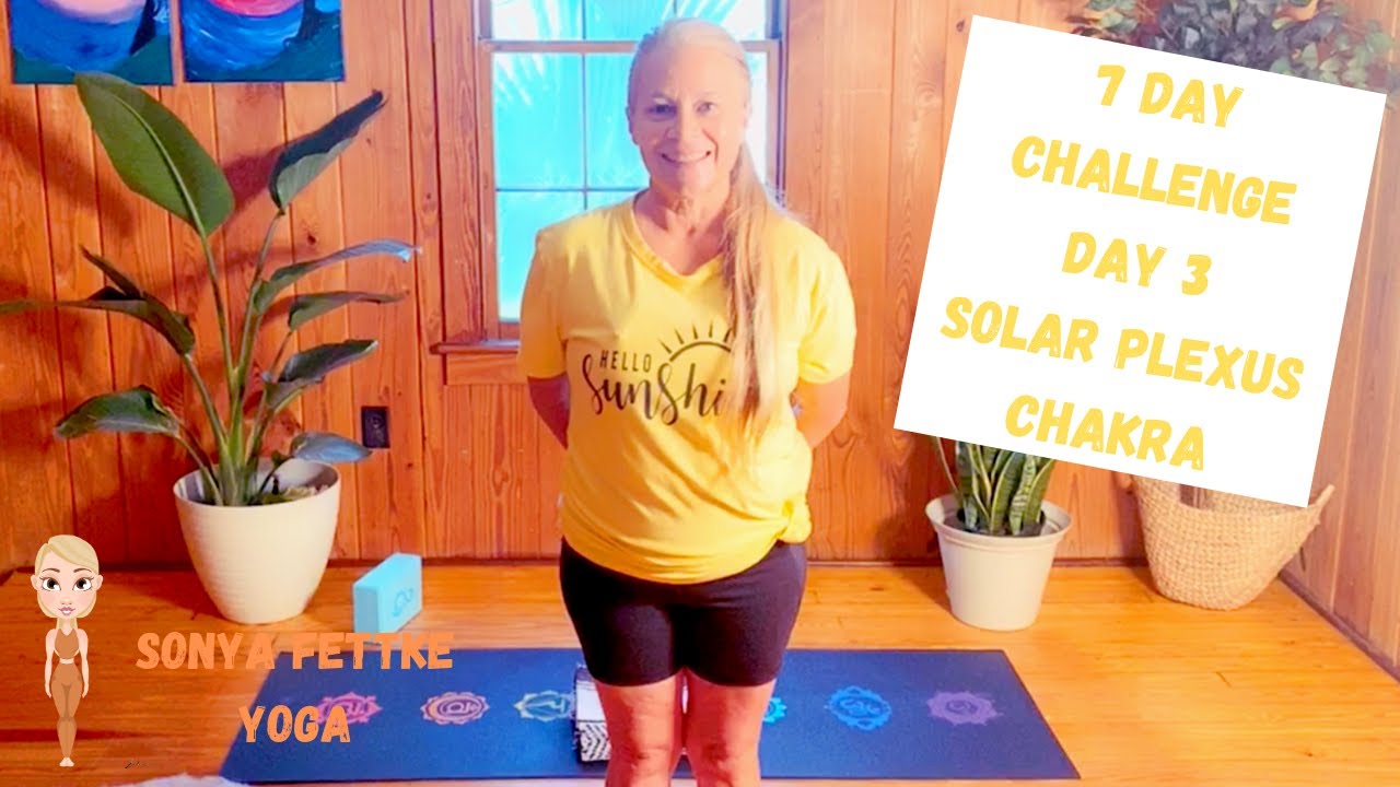 7 Day Chakra Challenge Day 3: Solar Plexus Chakra - YouTube
