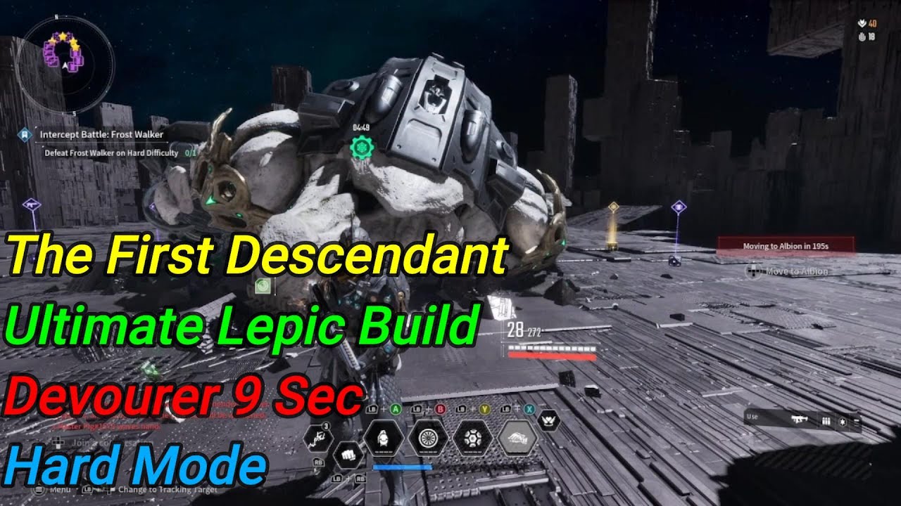 🎮The First Descendant 😛Ultimate Lepic Build 😀Devourer 9 Sec 😁Hard Mode ...