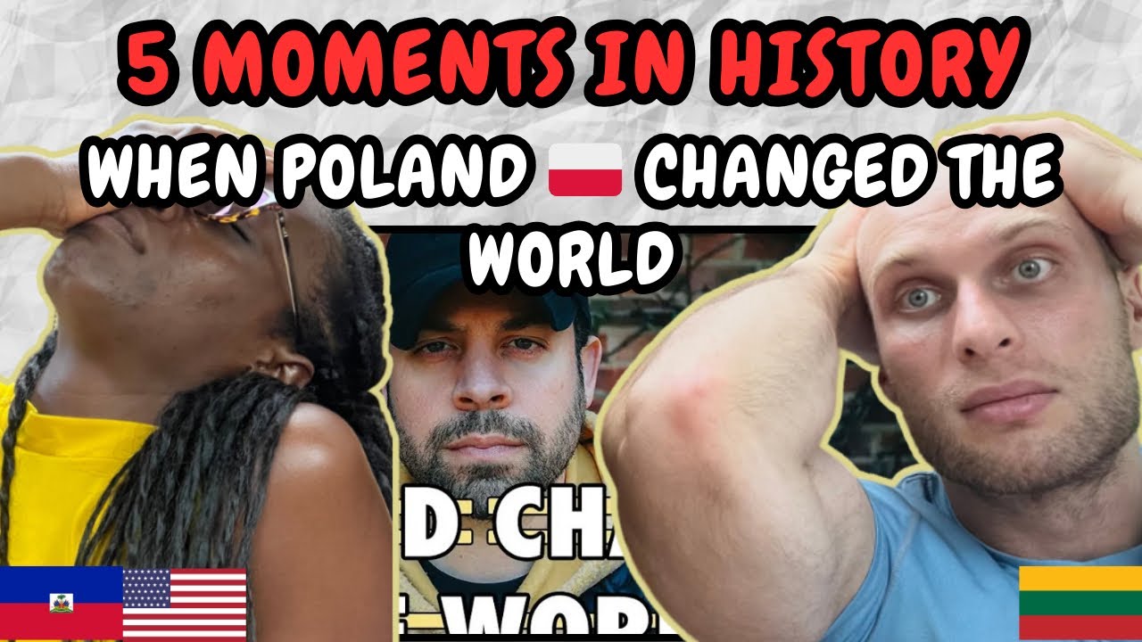 REACTION TO These are 5 Moments In History WHEN POLAND CHANGED THE ...