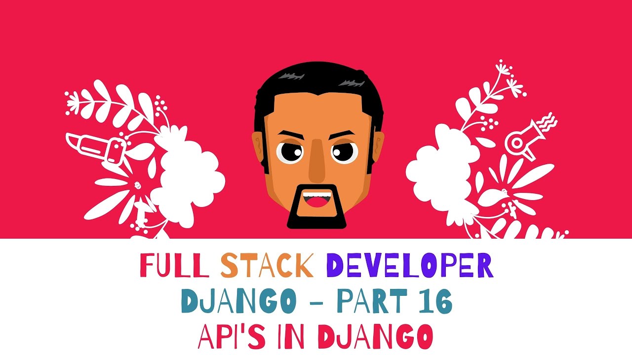 Django Introduction Part 16 Apis In Django Django Introduction