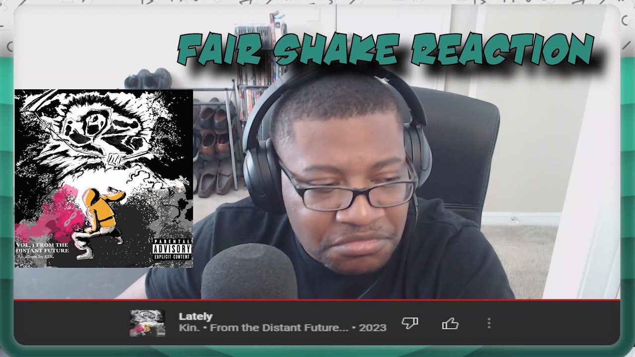 Fair Shake Reaction: Vol. 1: From the Distant Future - Kin. - YouTube