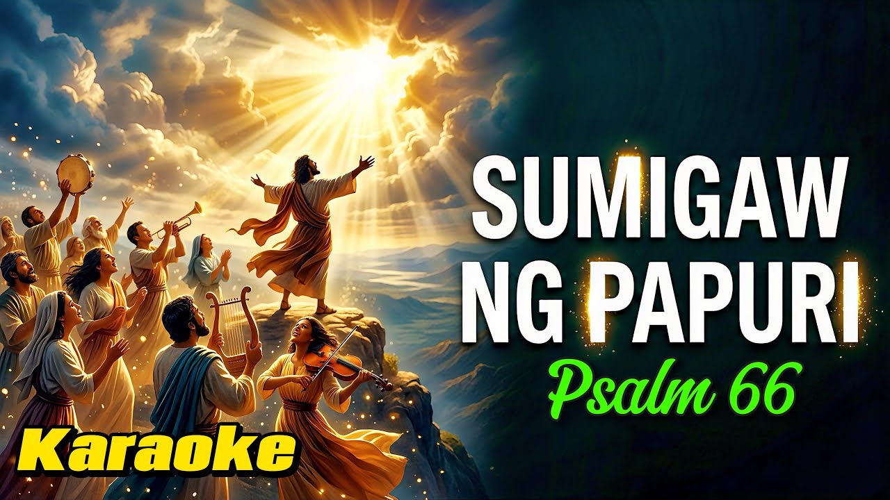 Sumigaw ng Papuri | Powerful Tagalog Worship Songs – Faith & Praise ...