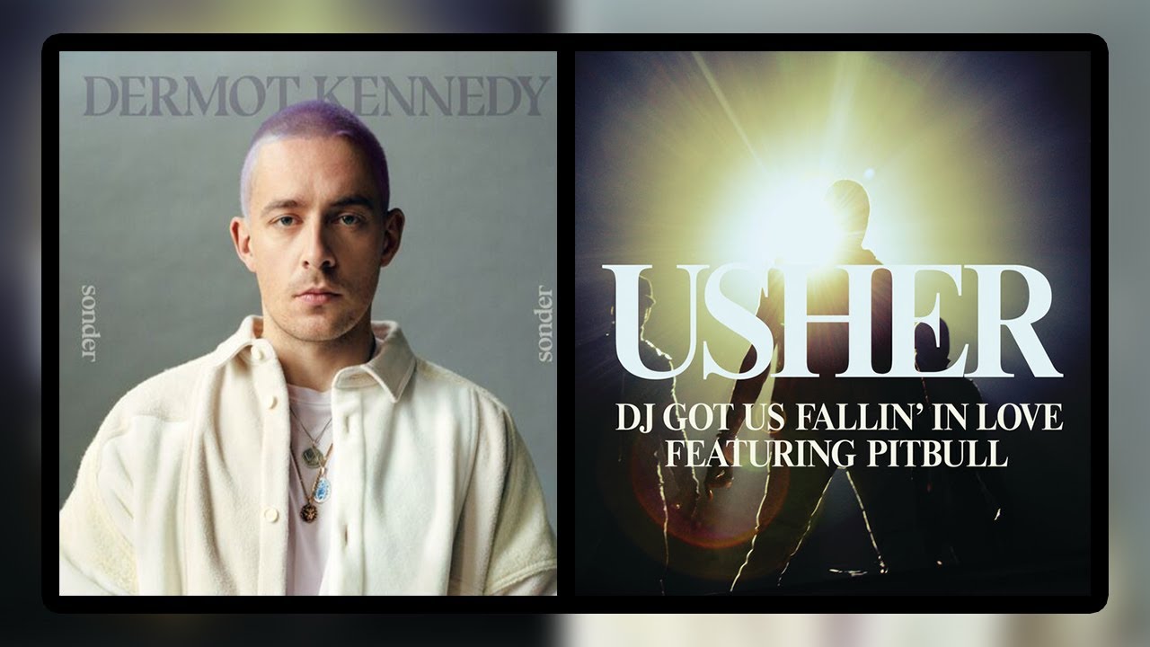 Usher, Pitbull & Dermot Kennedy - DJ Got Us Fallin' Is Love / Kiss Me ...