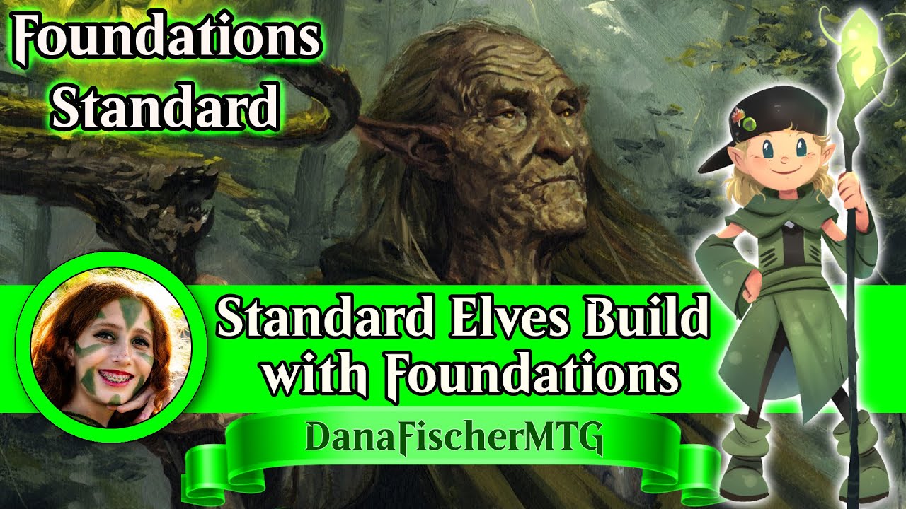 Magic the Gathering MTG - Standard Elves Build and Deck Tech With Foundations! - YouTube