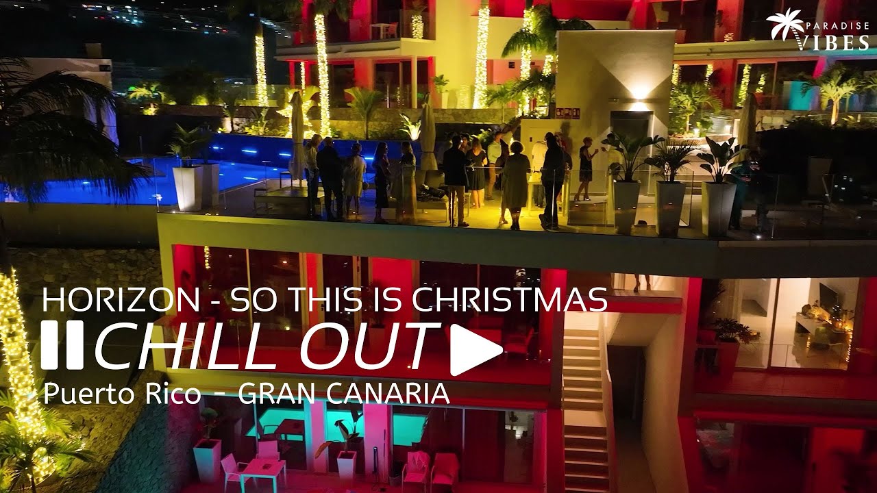 Horizon - SO THIS IS CHRISTMAS | Relaxing Vocal CHILL OUT Music ... Horizon - SO THIS IS CHRISTMAS | Relaxing Vocal CHILL OUT Music ...