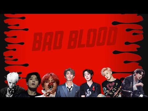BAD BLOOD|| BTS FMV