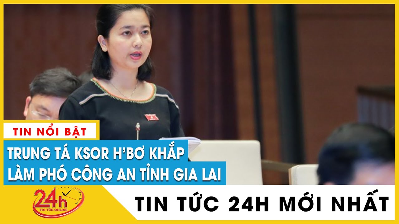 Trung tá Ksor H'Bơ Khắp làm Phó Giám đốc Công an tỉnh Gia Lai | TV24h - YouTube