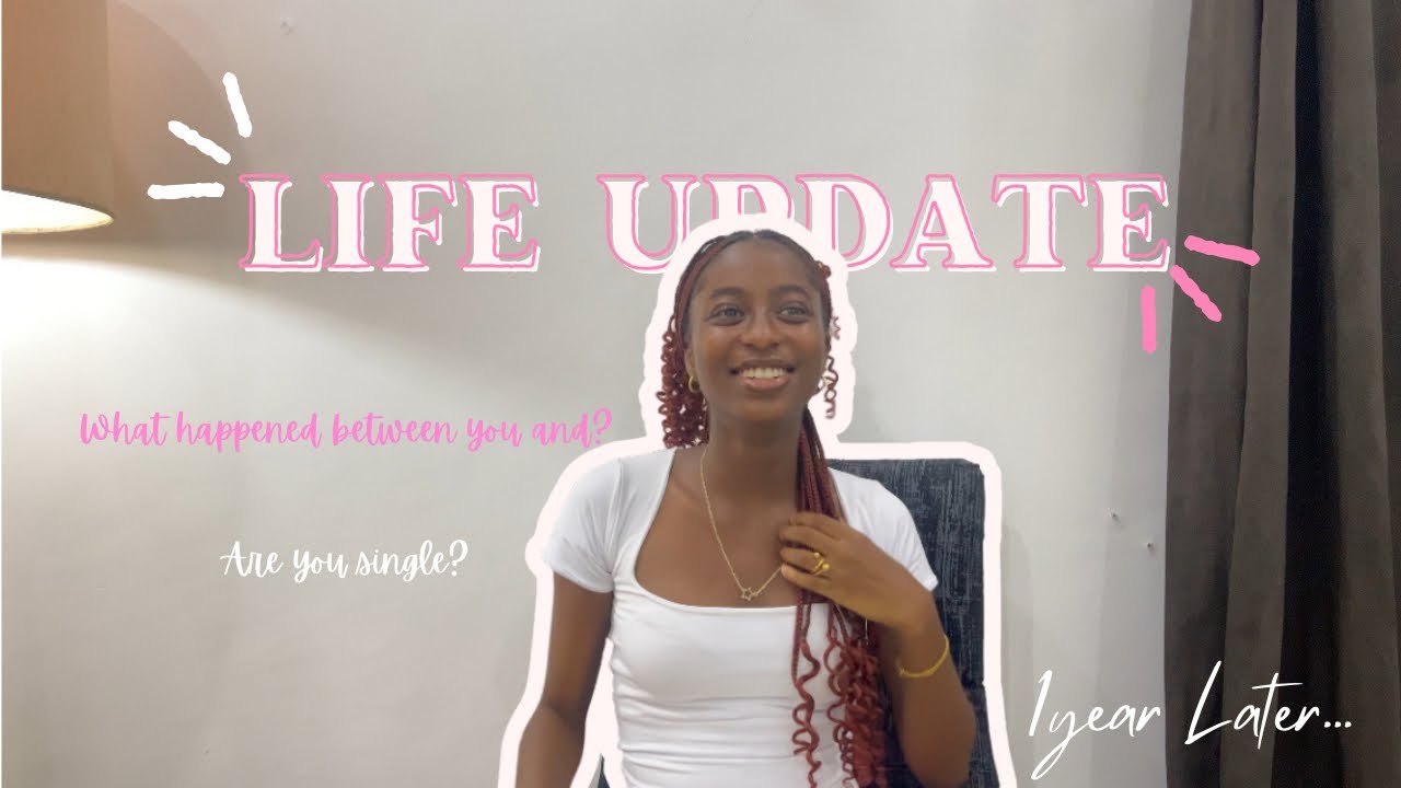 LIFE UPDATE:Life,Relationships,School..Advice time - YouTube