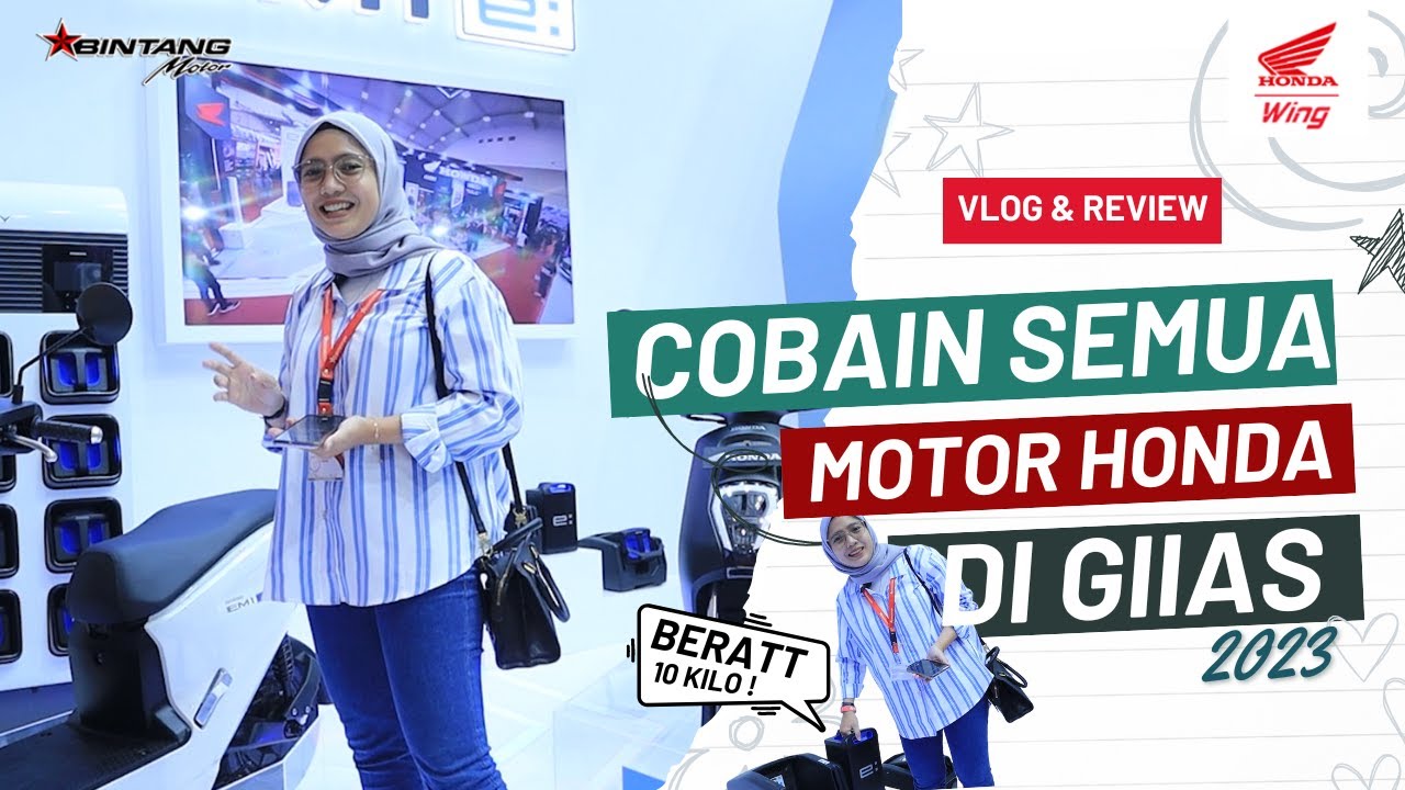 GOKILL !! REVIEW MOTOR HONDA DI EVENT OTOMOTIF TERBESAR DI INDONESIA ...
