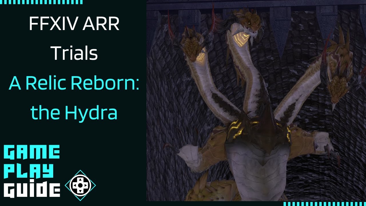 FFXIV - ARR Trials - A Relic Reborn: the Hydra - YouTube
