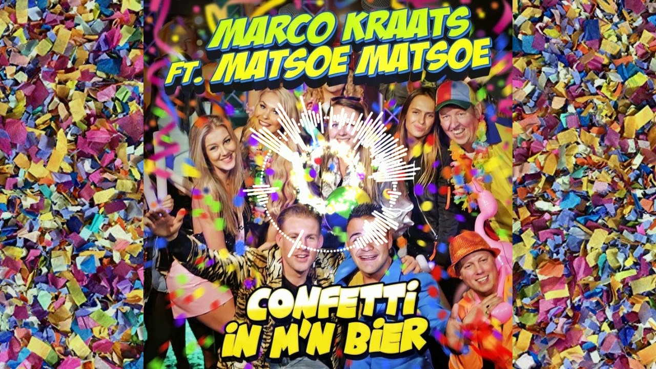 Marco Kraats Ft. Matsoe Matsoe - Confetti in m'n bier (Reusinator ...