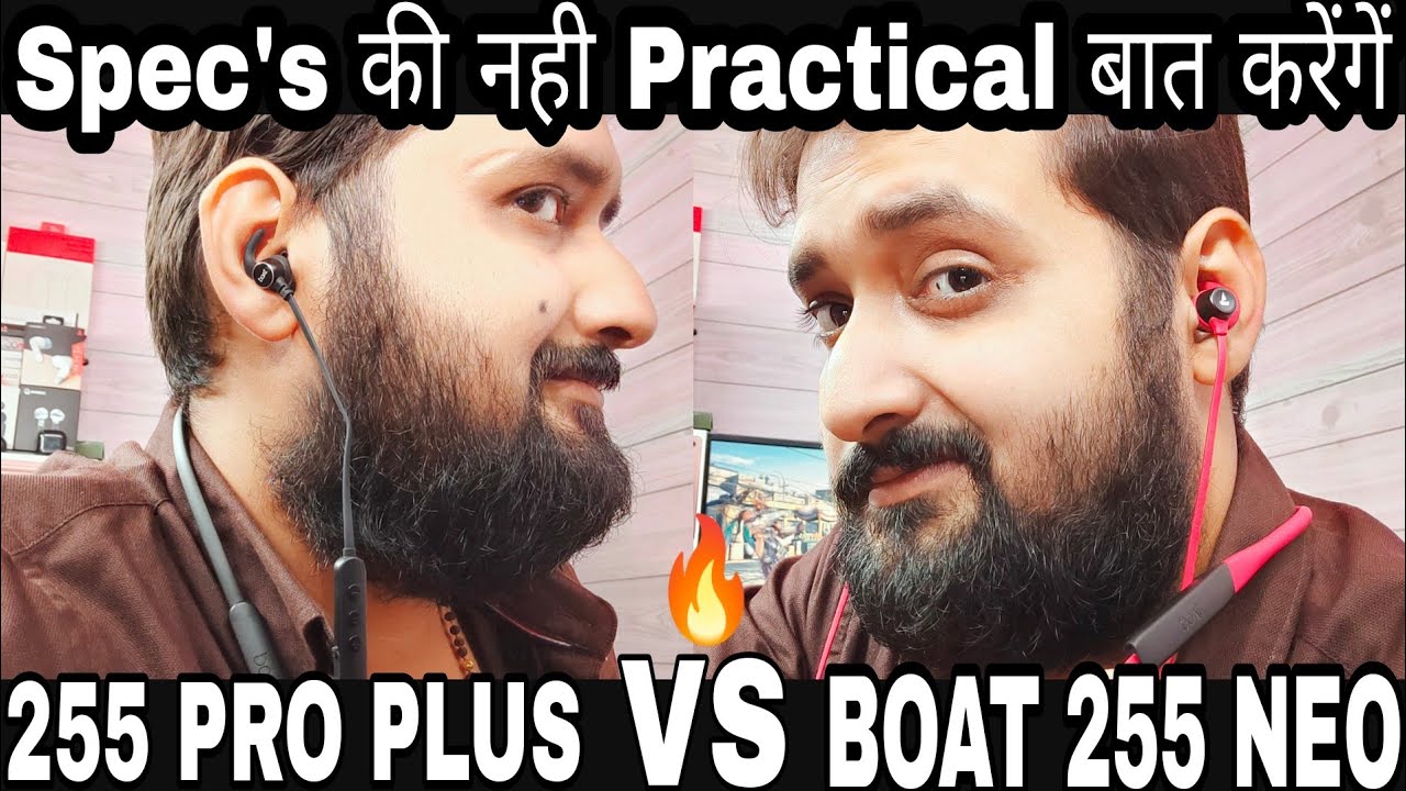 🔥BOAT ROCKERZ 255 NEO VS BOAT ROCKERZ 255 PRO PLUS 🔥 A DETAILED ...