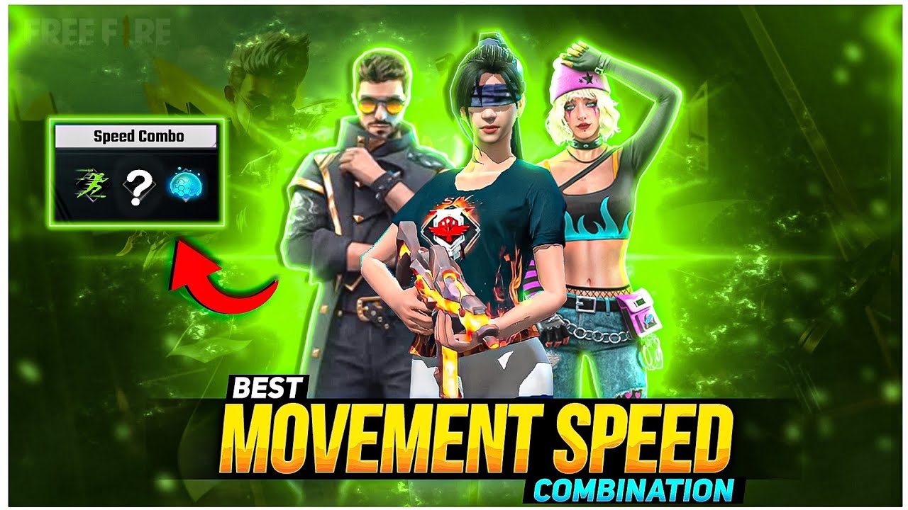 Best Movement Speed Character Combination || Free Fire Best Combination ...