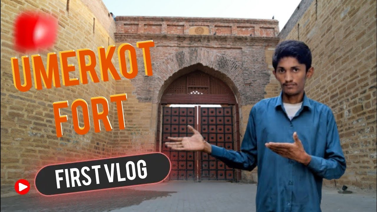 Exploring umerkot fort | visiting umerkot fort Sindh Pakistan - YouTube