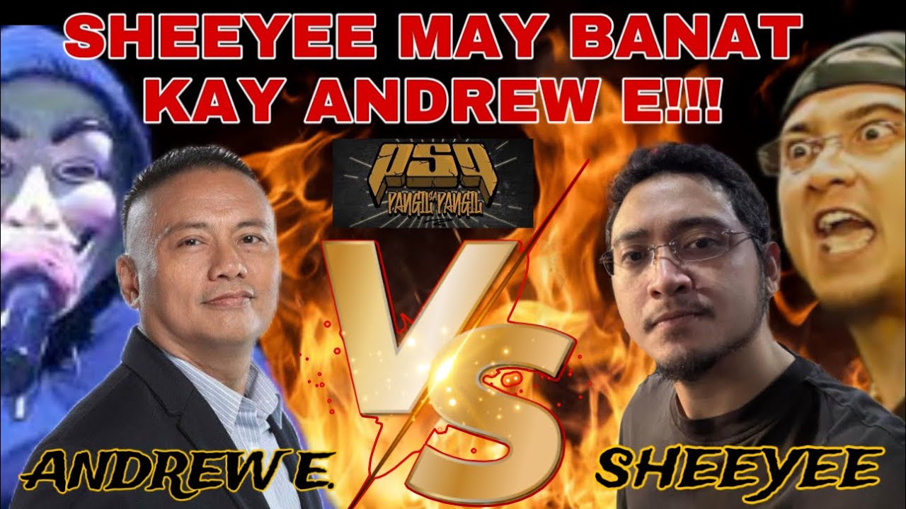 SHEEYEE MAY BANAT KAY ANDREW E a.k.a. KUYA #SHEEYEEvsANDREWE #andrewe # ...
