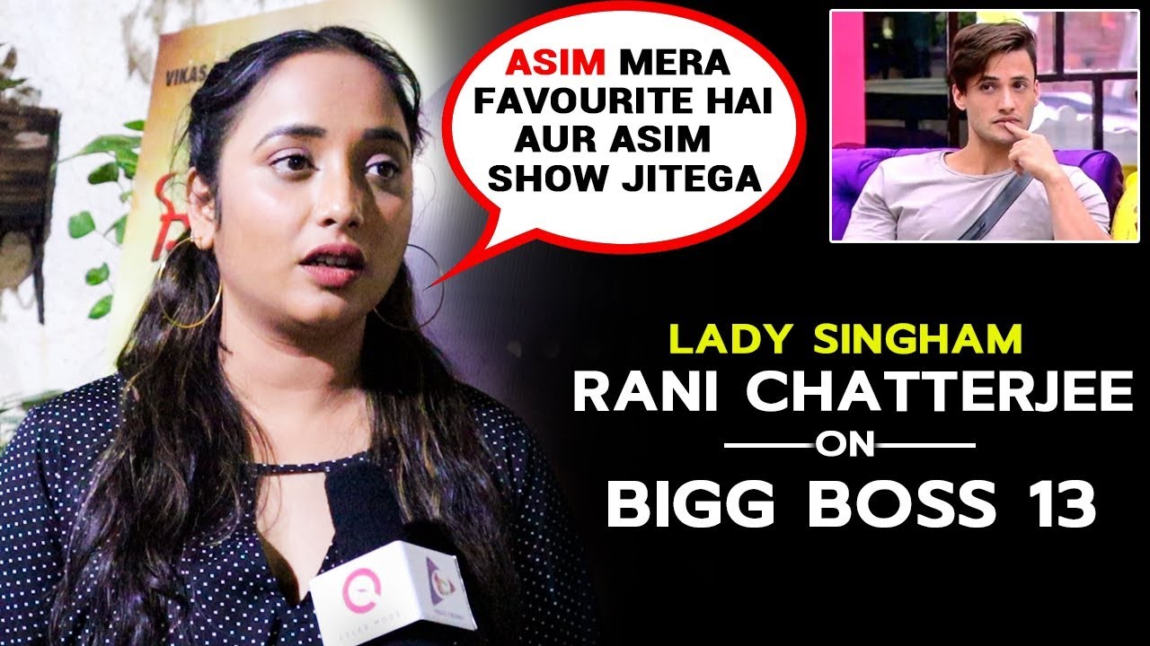 Rani Chatterjee Said Asim Riaz Is My favourite | Lady Singham | Bigg ...