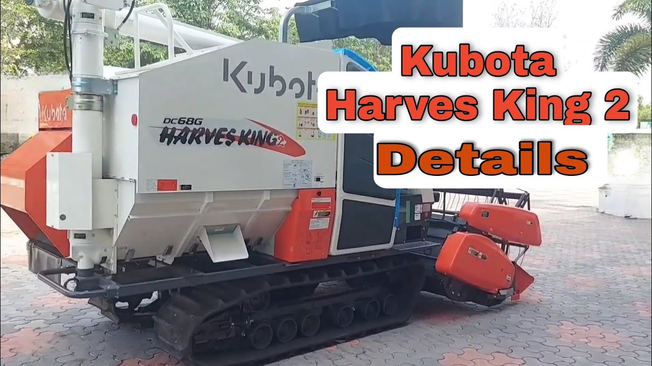 New Kubota Harvester king 2 || Kubota Harvester || Kubota Rice cutting ...