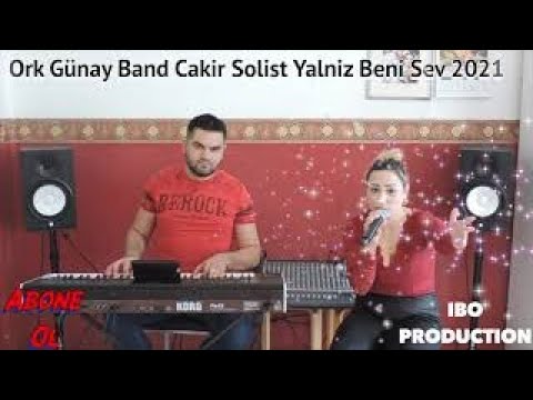 Cakir☆Solist ☆Yalniz☆Beni☆ Sev(Sibel Can)COVER ☆ORK☆Günay☆band☆ Berlin☆2021☆