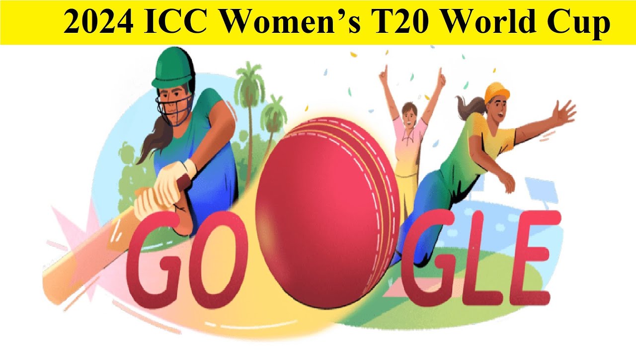 2024 ICC Women’s T20 World Cup :Google Doodle for schedule venue, point ...
