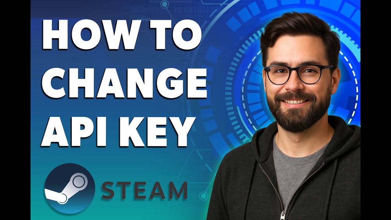 How To Change Steam Api Key [2026 Guide] - YouTube