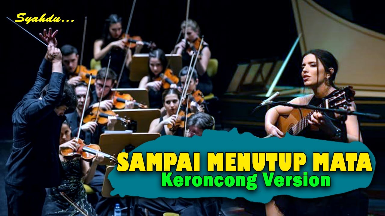 SAMPAI MENUTUP MATA - ACHA SEPTRIASA || Keroncong Version Cover