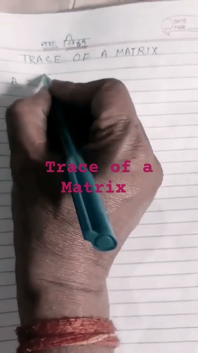 Trace of a Matrix - YouTube