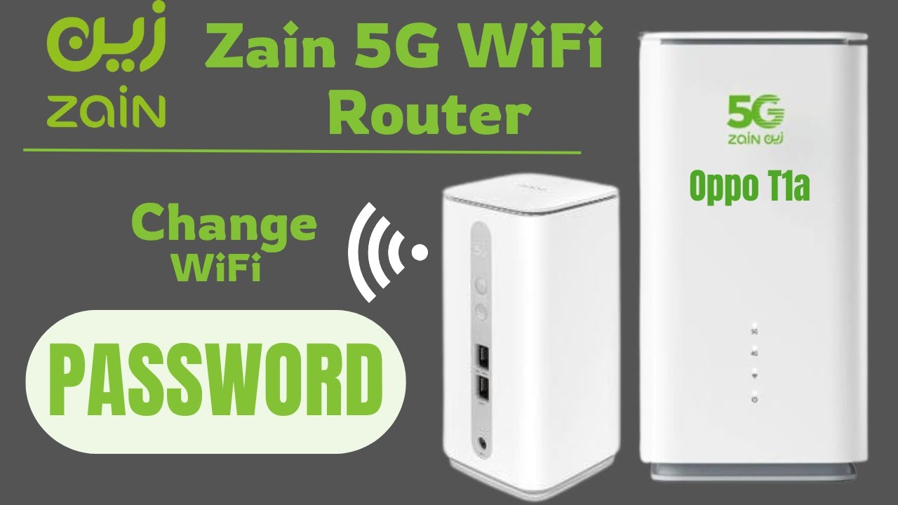 Zain 5G WiFi Router | How To Change Password Zain 5G WiFi Router | Zain ...