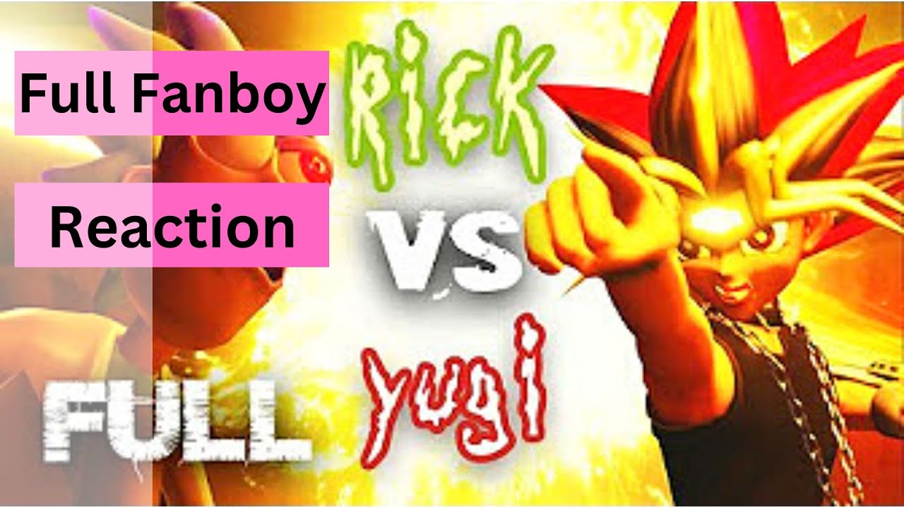 Full Fanboy Reaction: 'Rick & Morty YuGiOh' - YouTube