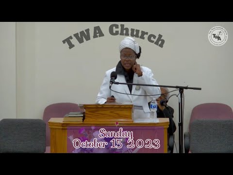 TWA Church | Sunday,October 15, 2023 - YouTube