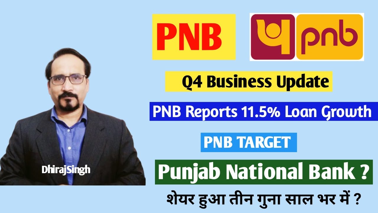 PNB Reports 11.5 Per cent loan growth PNB Stock News Today Pnb Share ...