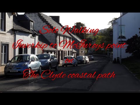 Inverkip to McInroys point on the coastal path - YouTube