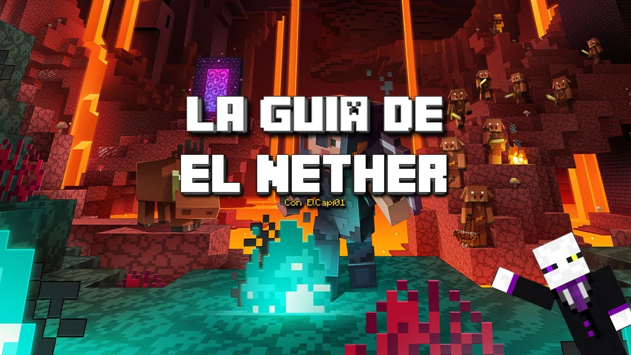 GUÍA de "EL NETHER" básica para PRINCIPIANTES | Aprende a SOBREVIVIR en ...