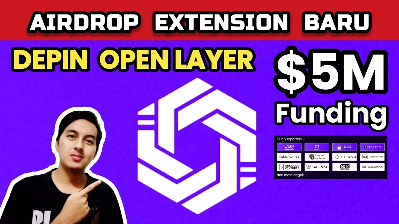 📌 BARU‼️ GARAP AIRDROP DEPIN OPEN LAYER, MINING EXTENSION CHROME - YouTube
