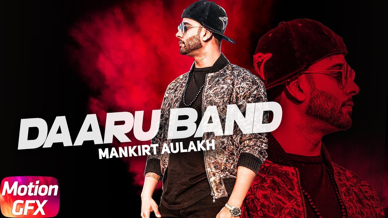 Daru Band | Motion Poster | Mankirt Aulakh | J Statik | Releasing On ...